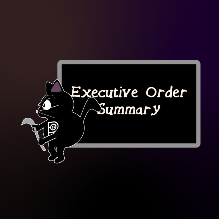 Week 25 Executive Order Summary - Resistance Kitty